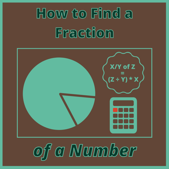 Math Help How To Work Out A Fraction Of A Number Owlcation Math Help How To Work Out A Fraction Of A Number Owlcation