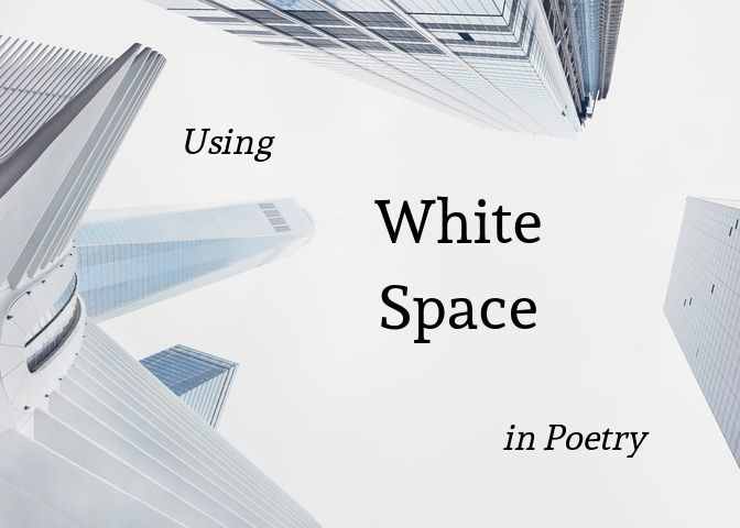 How to Write a Poem Using Empty Space - HobbyLark