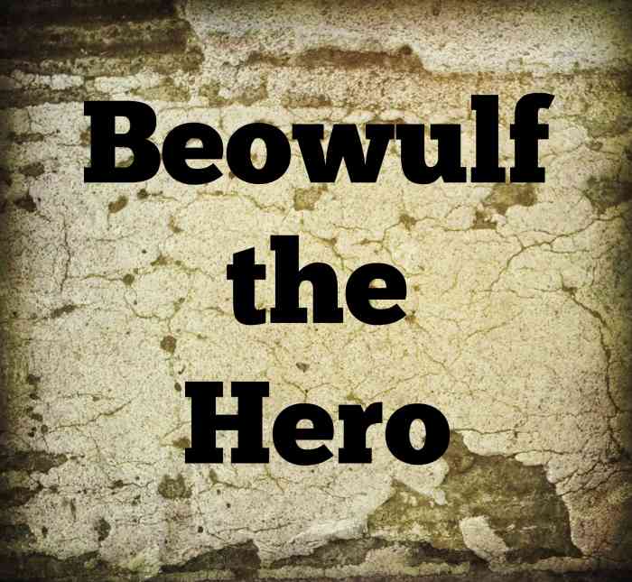 Is Beowulf a Hero? 7 Stages of the Heroic Journey for a Hero that Fails ...