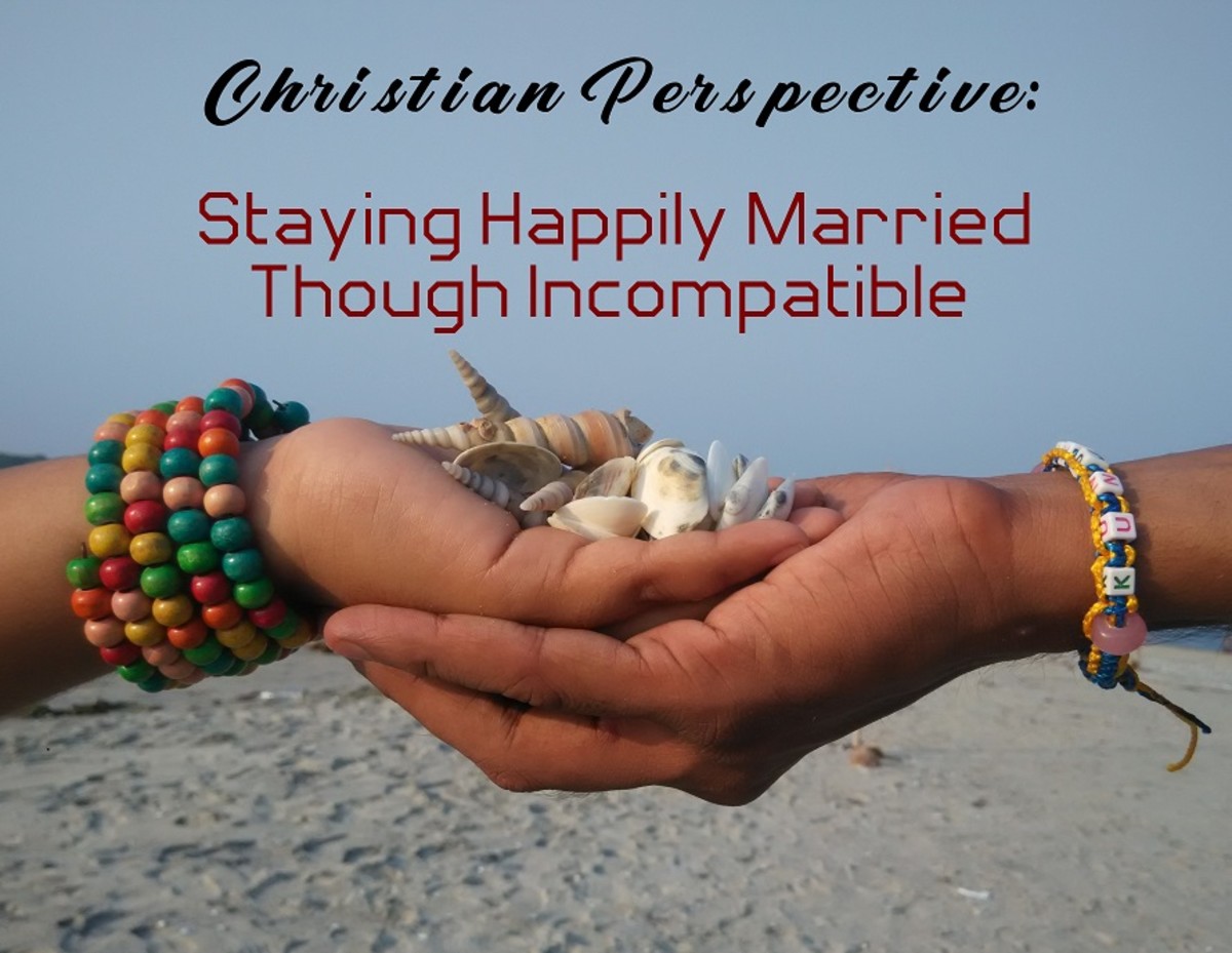 Christian Perspective: Staying Happily Married Though Incompatible ...