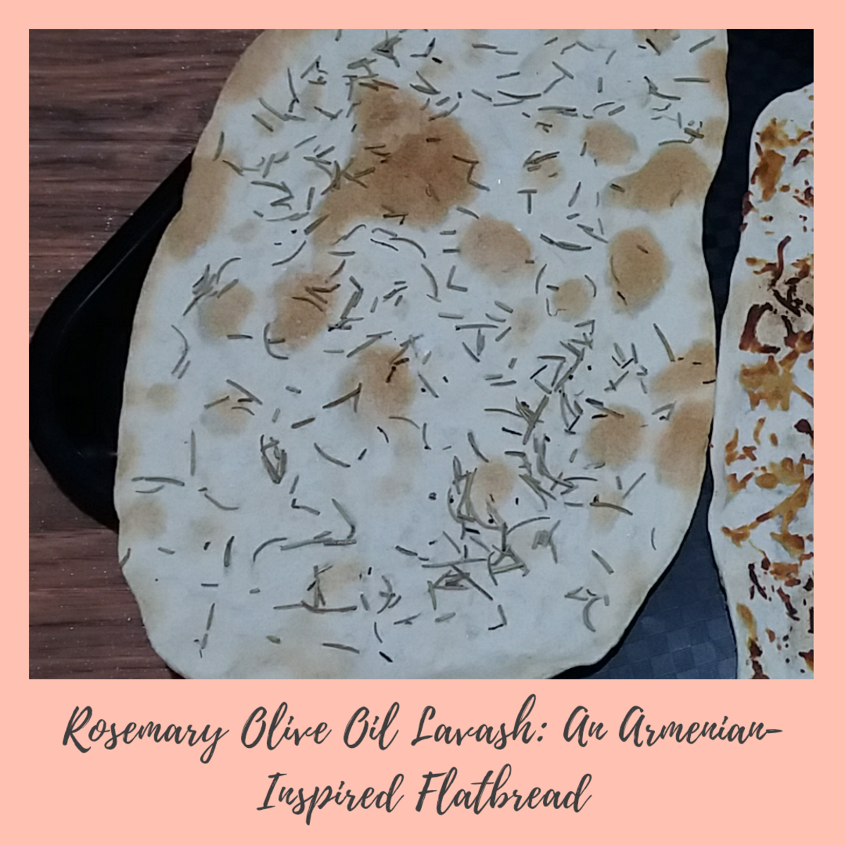 Rosemary Olive Oil Lavash Recipe: Armenian-Style Flatbread - HubPages
