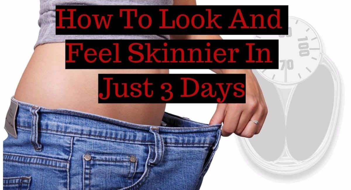 How To Look And Feel Skinnier In Just 3 Days CalorieBee How To Look And Feel Skinnier In Just 3 Days CalorieBee