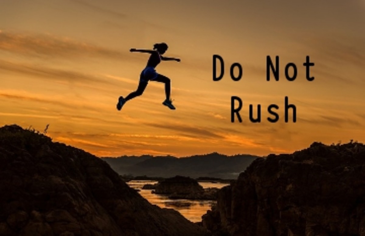 Poem: Do Not Rush - HubPages