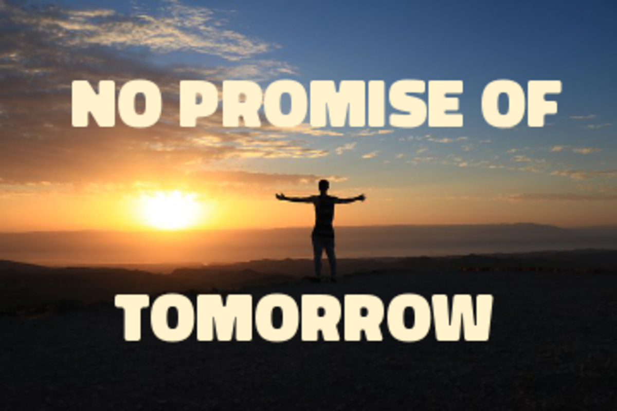 Poem: No Promise of Tomorrow - HubPages