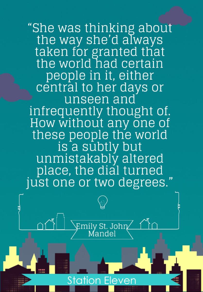 5 Quotes From "Station Eleven" That Showcase an Elegant Take on the ...