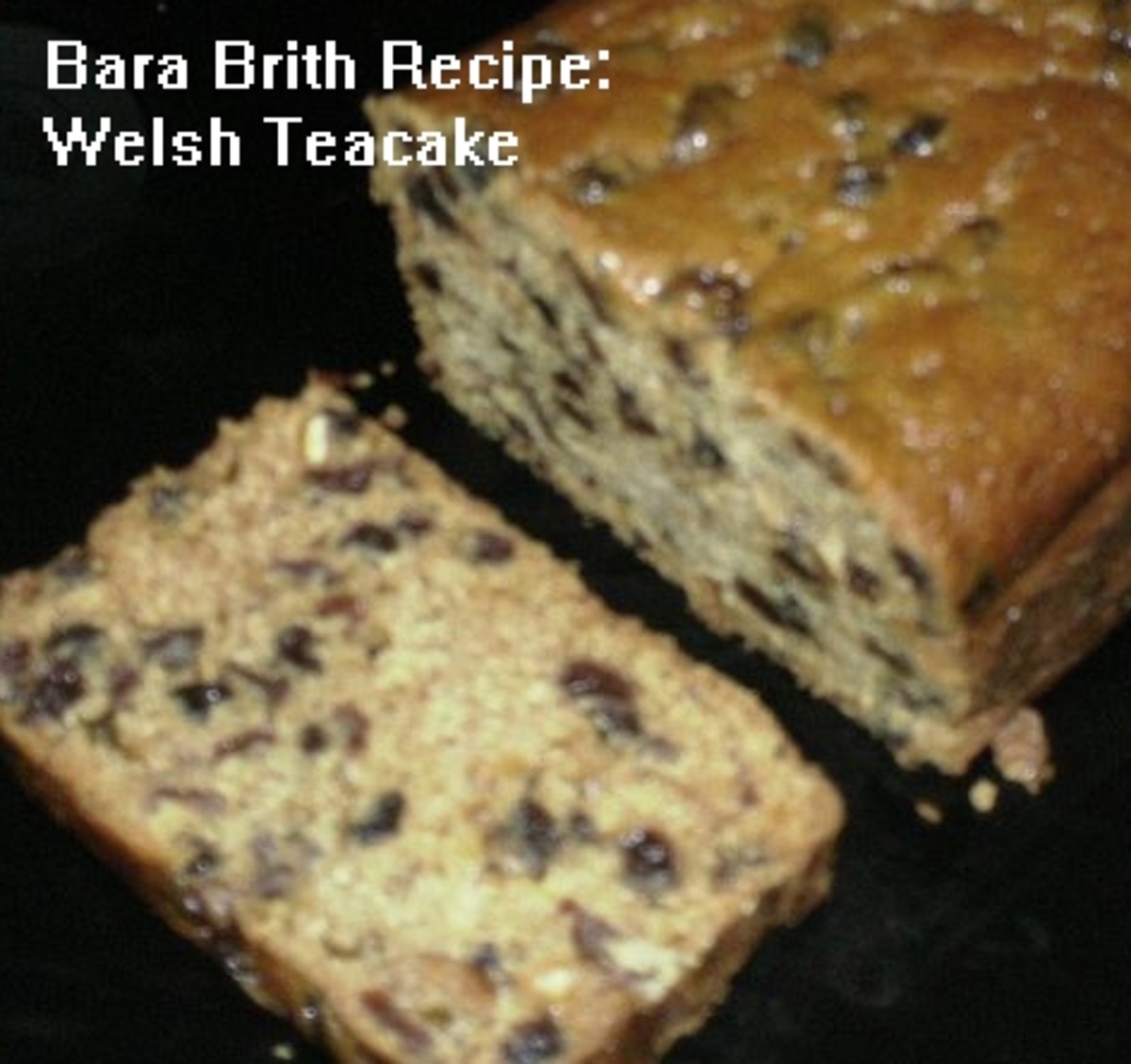 Welsh Recipes Bara Brith Museum of Welsh Life - HubPages