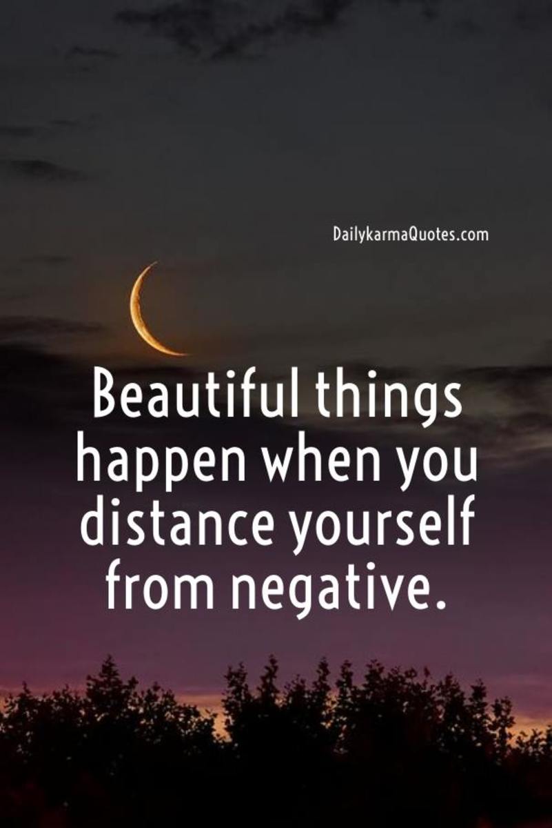 Beautiful Things Happen in Your Life When You Distance Yourselves From ...