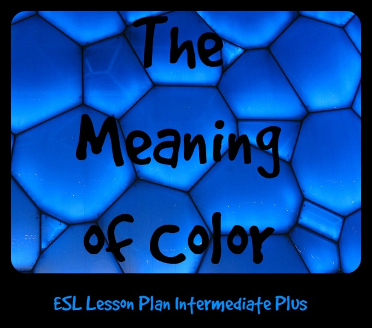 ESL Lesson Plan Intermediate Plus The Meaning Of Color HubPages