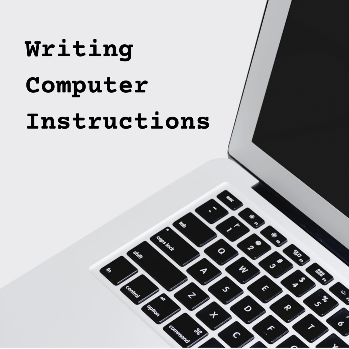 How To Write Effective Computer Instructions TurboFuture How To Write Effective Computer Instructions TurboFuture