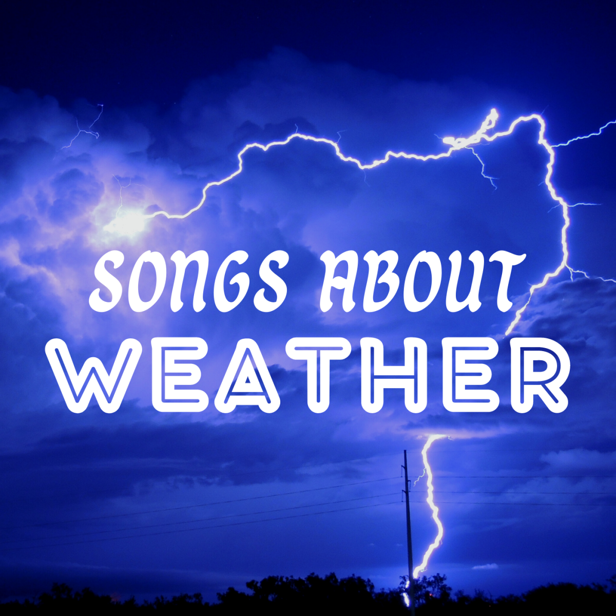 100 Best Songs With Weather Conditions In The Title Spinditty 100 Best Songs With Weather Conditions In The Title Spinditty
