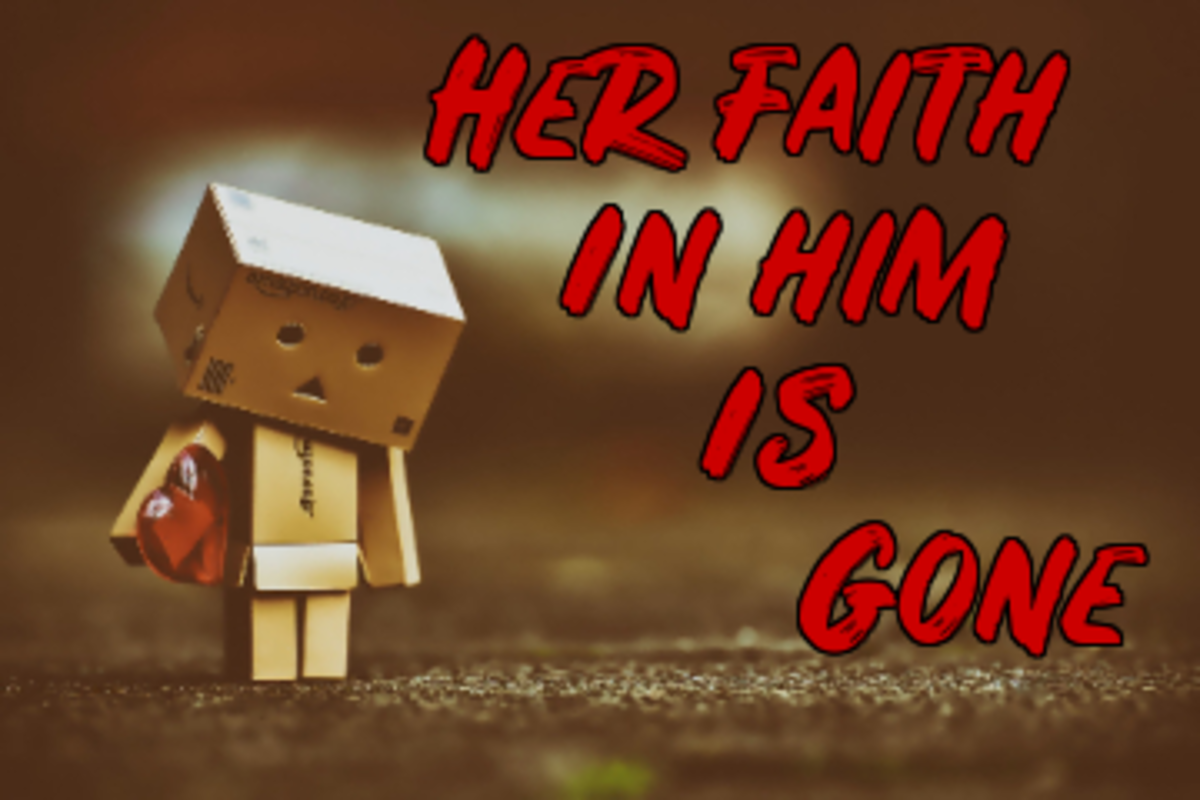 Poem: Her Faith in Him Is Gone - HubPages