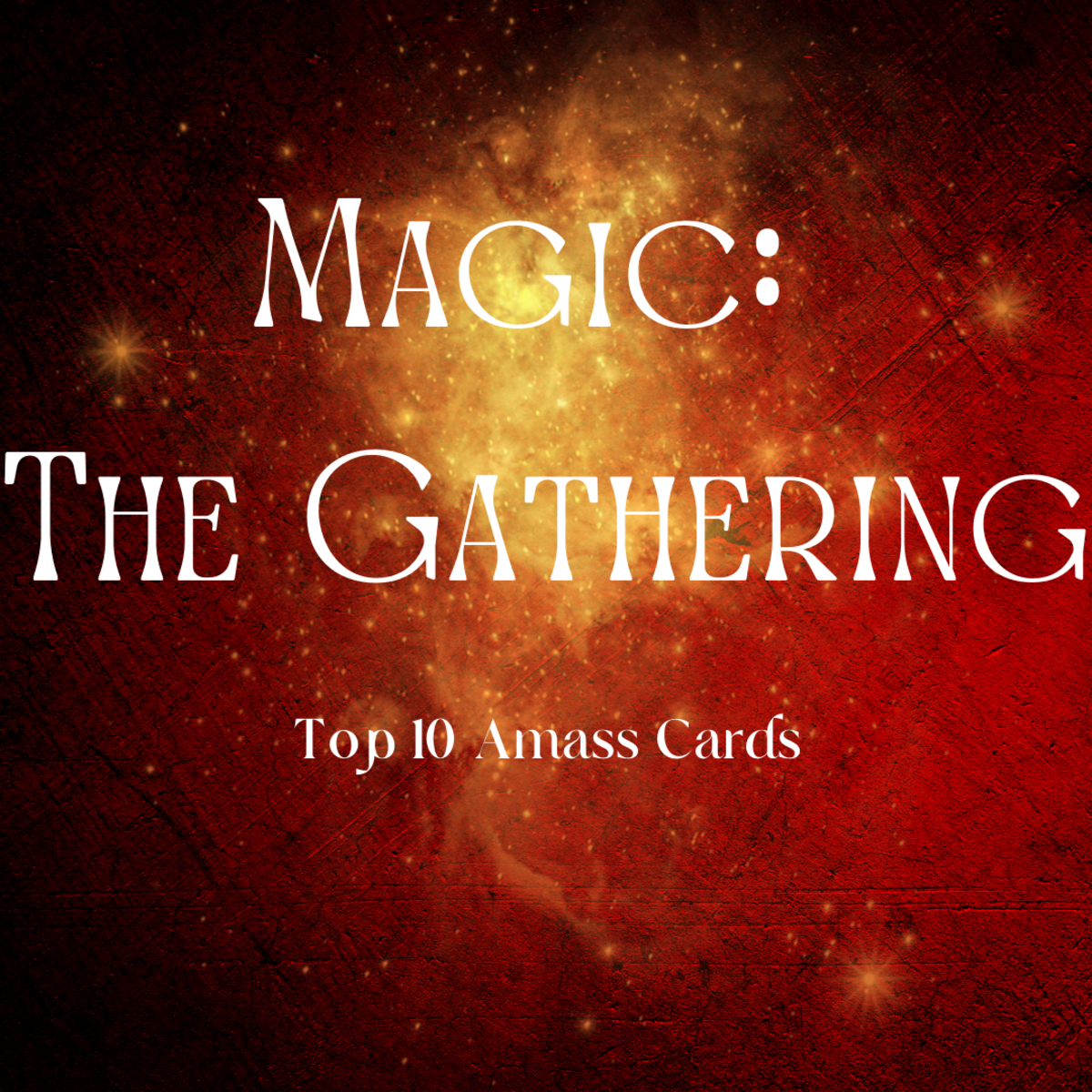 Top 10 Amass Cards in Magic: The Gathering - HubPages