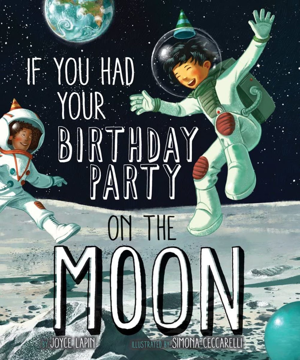 34 Children's Picture Books for April: Arbor Day, Astronauts, and Earth ...