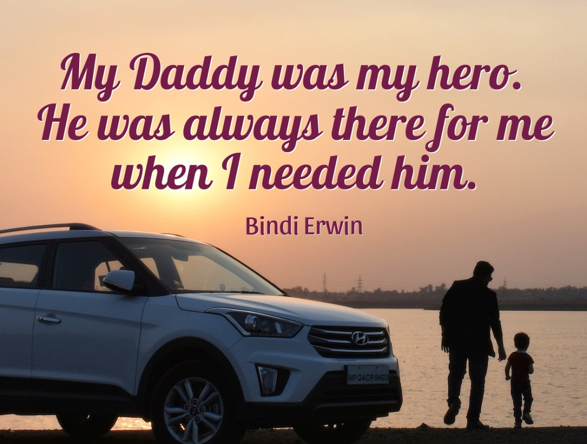 In Memory of Fathers We Miss: 30 Tribute Quotes - HubPages