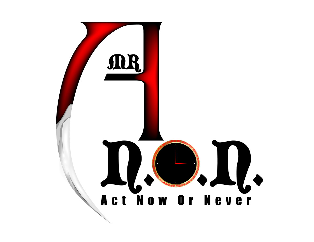 Mr. Act Now Or Never ~ A.N.O.N. Music - HubPages
