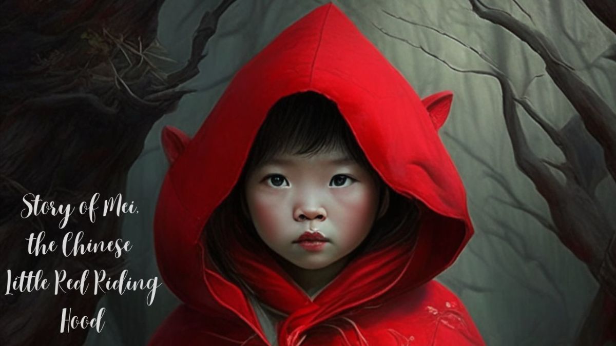 Story of Mei, the Chinese Little Red Riding Hood - HubPages