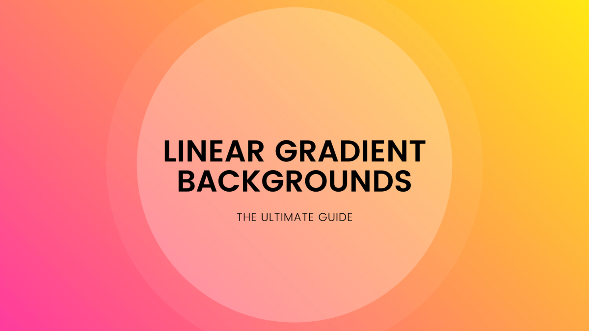 How To Add A Linear Gradient Background To Your Website The Ultimate 