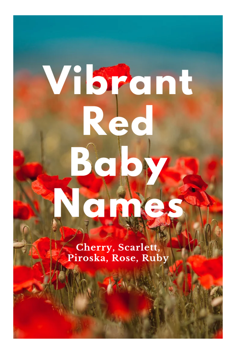 Baby Names Inspired by the Colour Red - HubPages