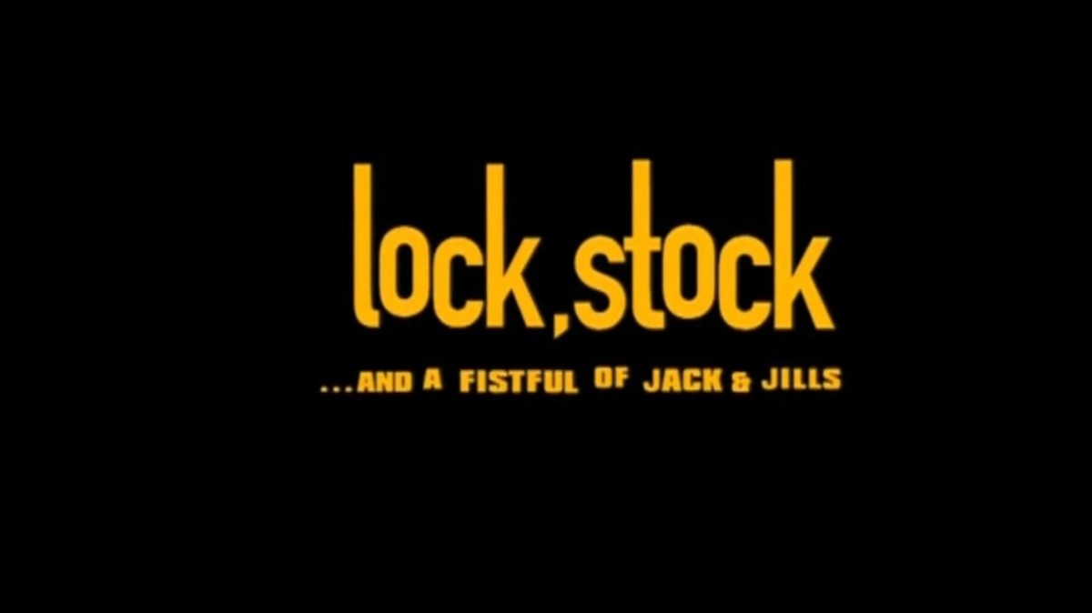 What Are The Sequels to Lock, Stock, and Two Smoking Barrels? - HubPages