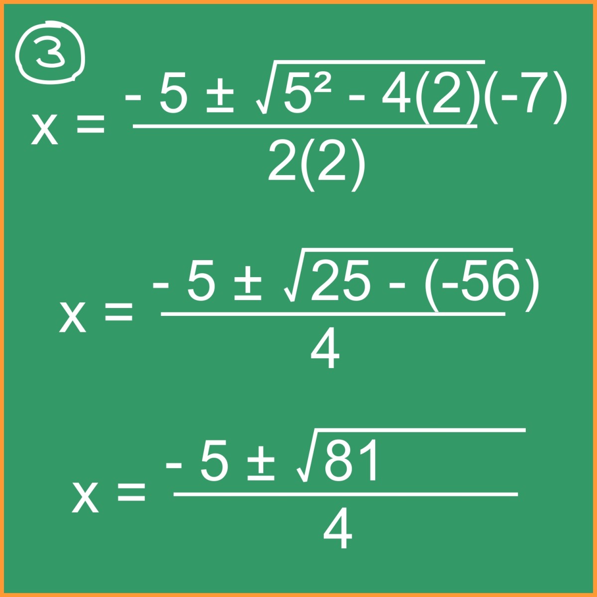 Algebra: How to Use the Quadratic Formula to Solve Quadratic Equations ...
