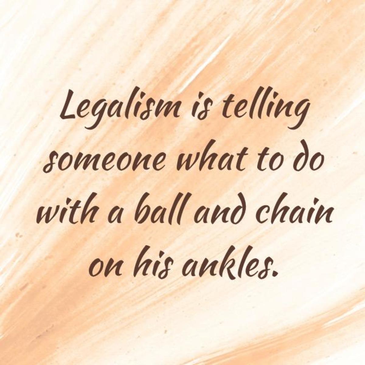 What It Means for Christians to Be Legalistic - HubPages