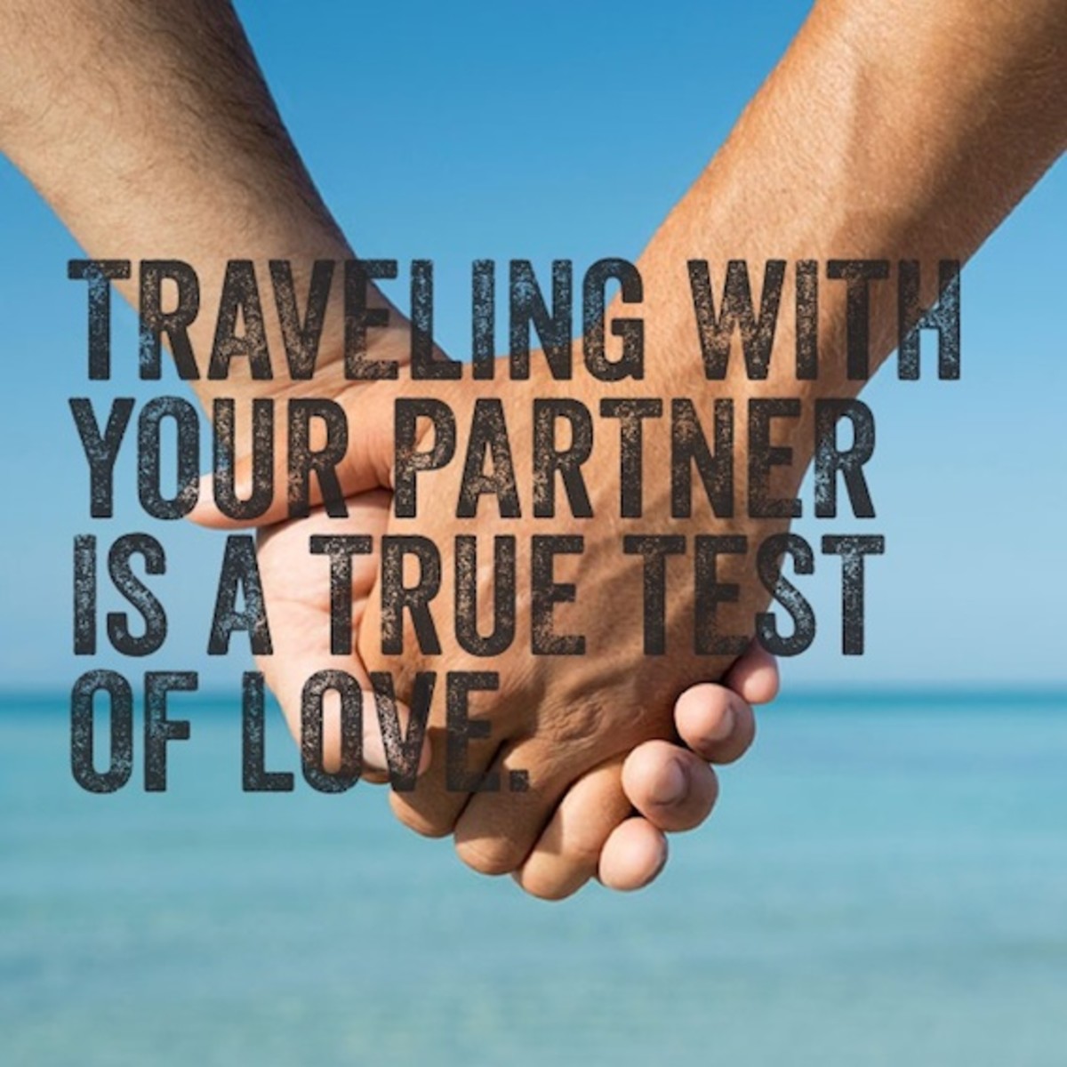 The Joy of Traveling as a Couple in Love! - HubPages