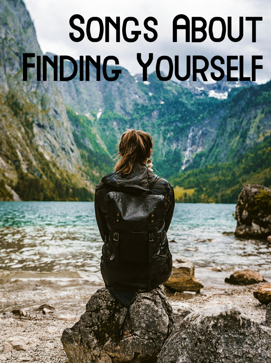 73 Songs About Finding Yourself - HubPages