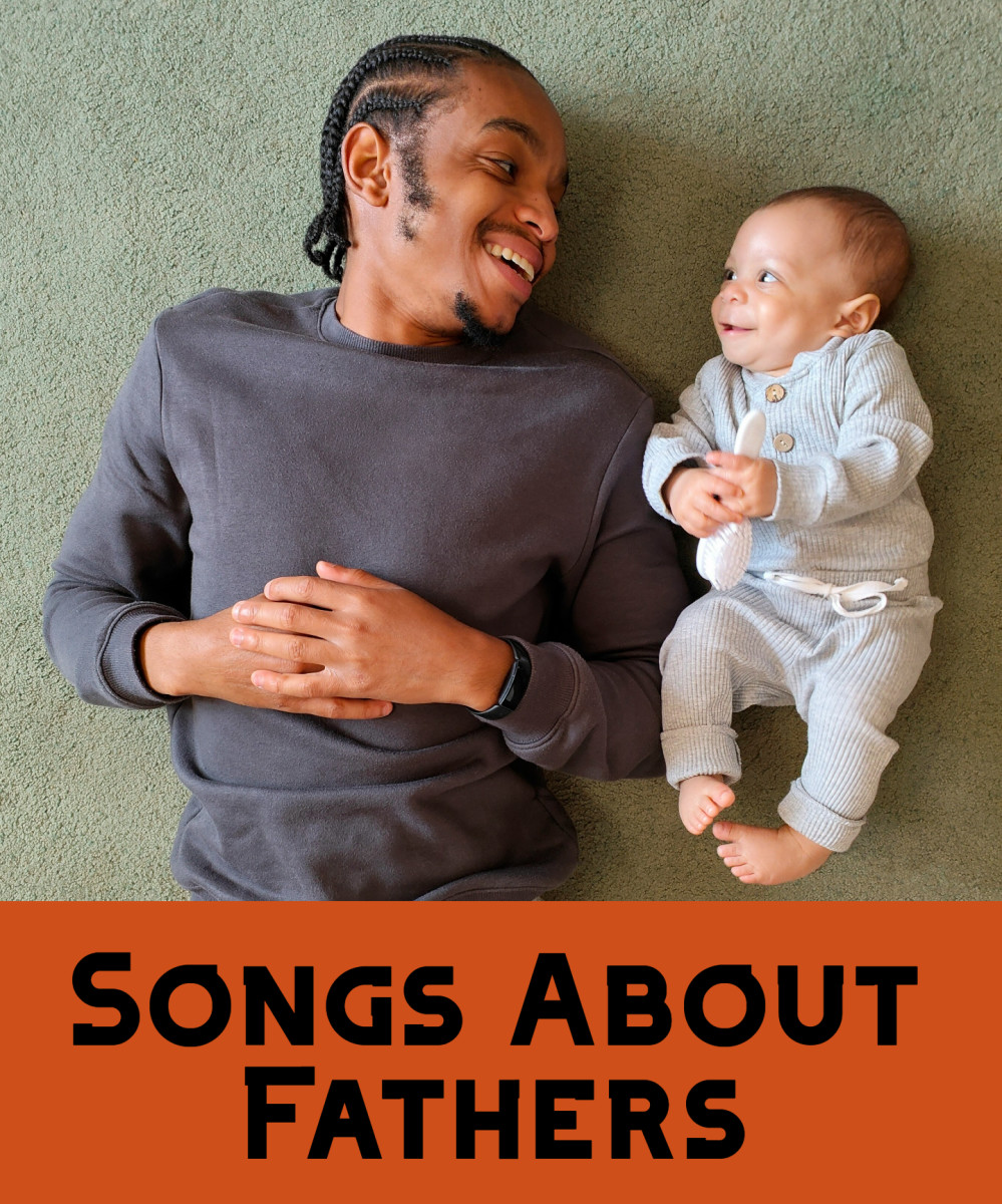 83 Songs About Fathers and Fatherhood - HubPages