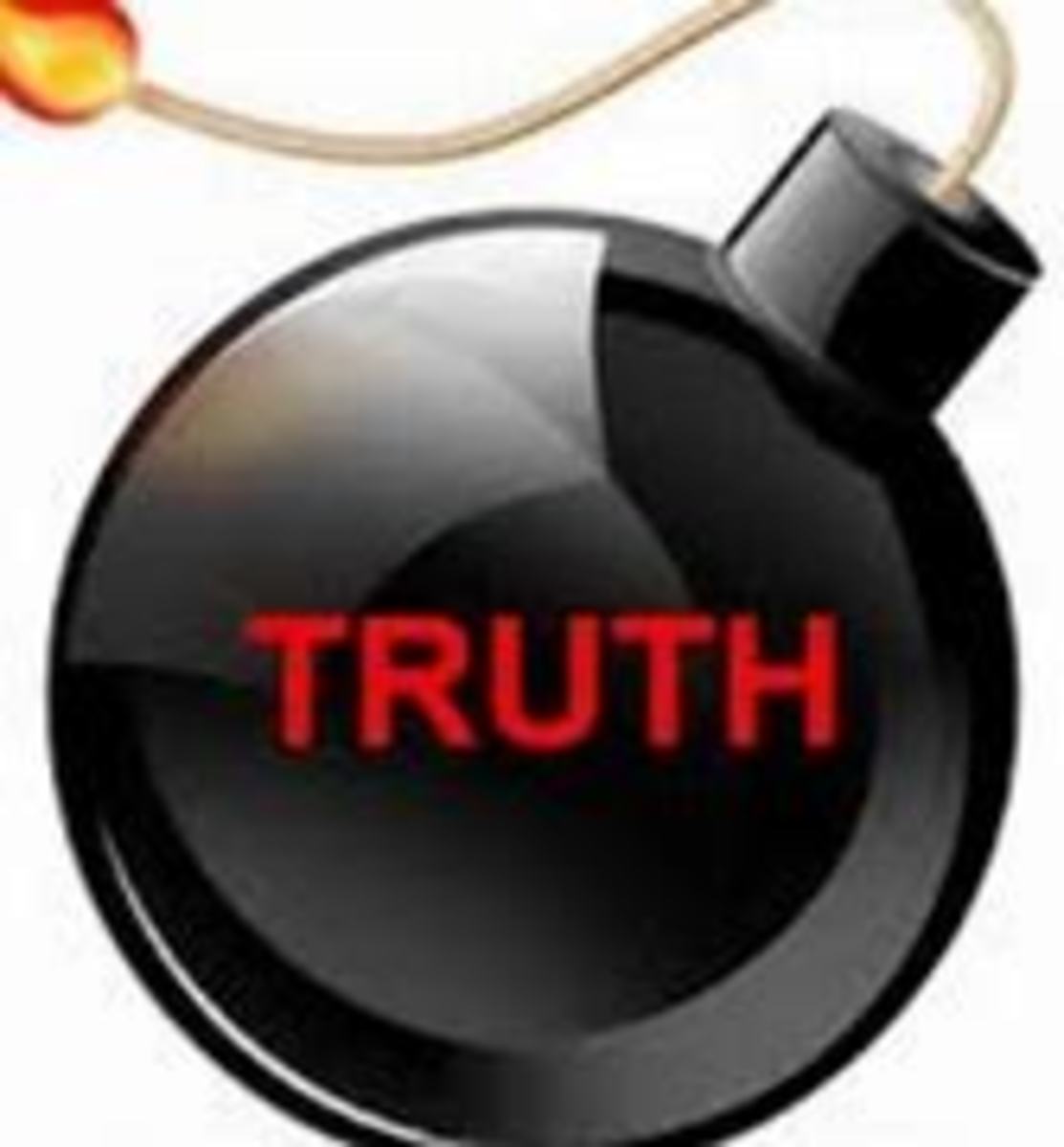 The Truth Bomb - Pray it Explodes Before Judgment Day - HubPages