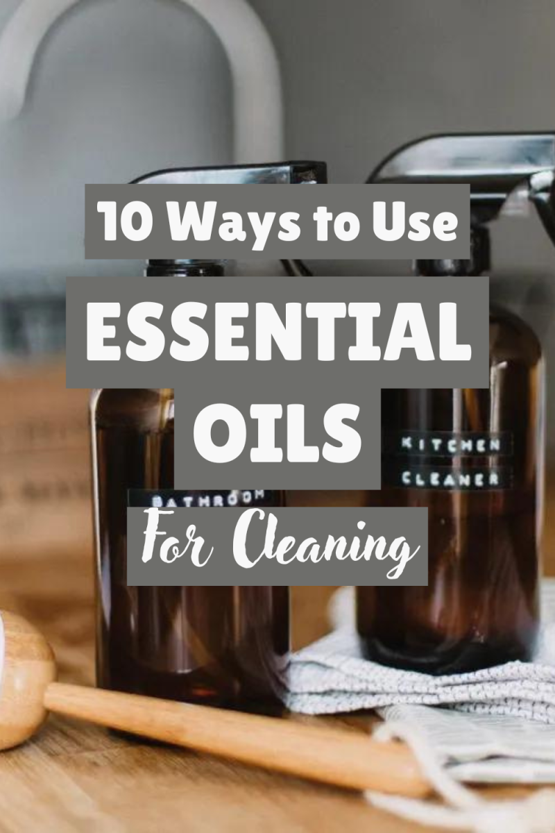 10 Ways to Use Essential Oils for Cleaning - HubPages