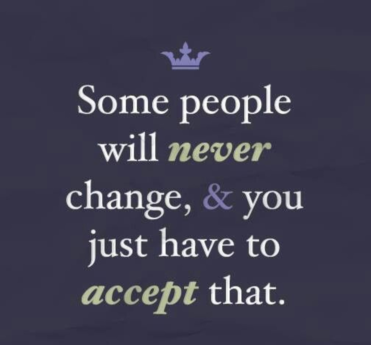 The Top Seven Things That Will Never Change - HubPages