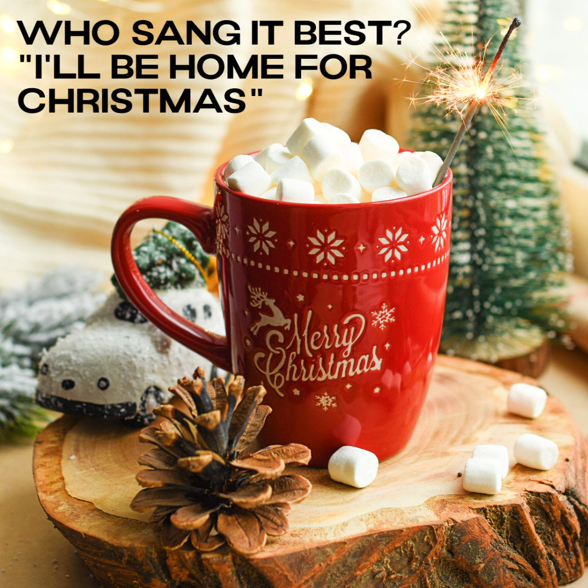 Who Sang It Best? "I'll Be Home for Christmas" - HubPages