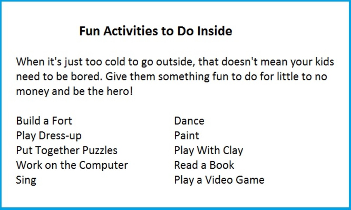 Fun Activities for Your Kids When It's Too Cold to Go Outside - HubPages