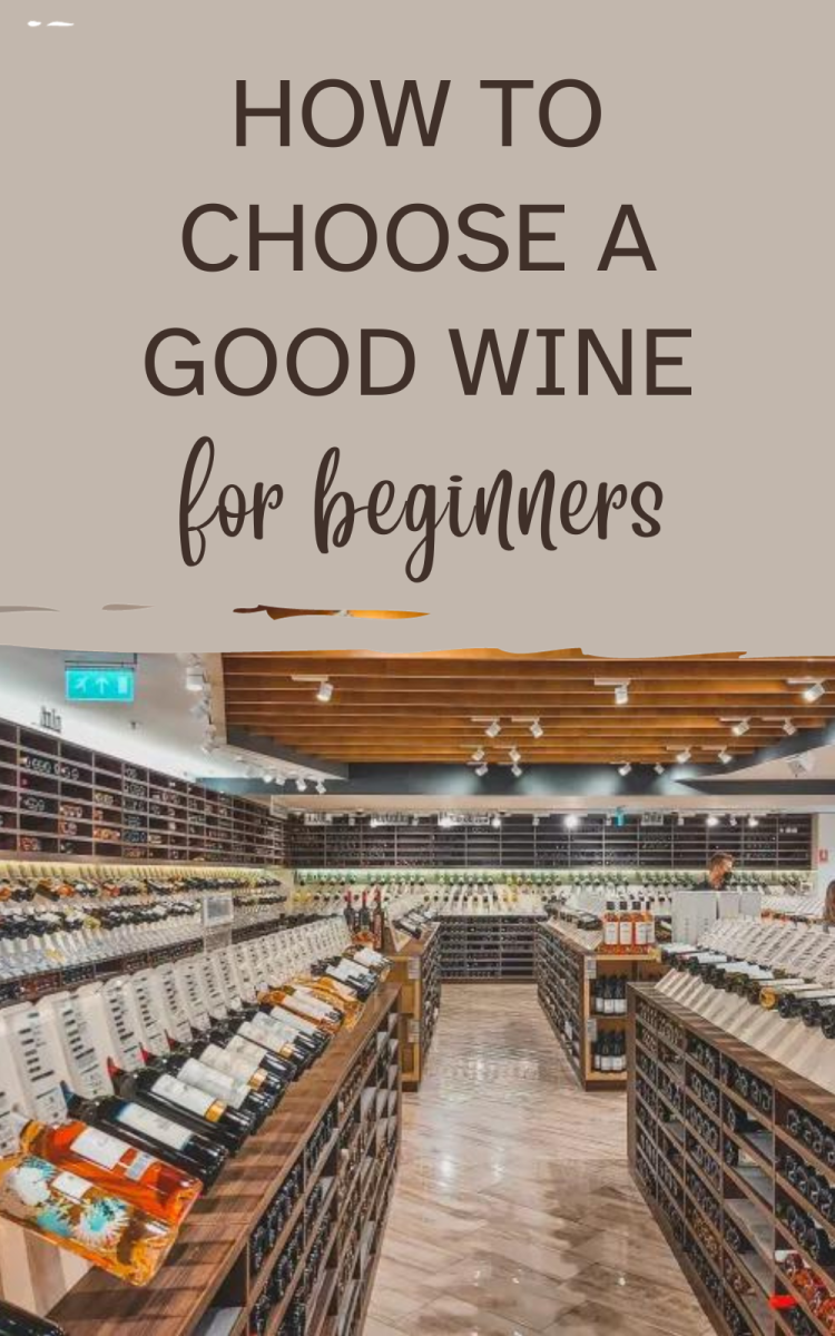 How to Choose a Good Wine - HubPages