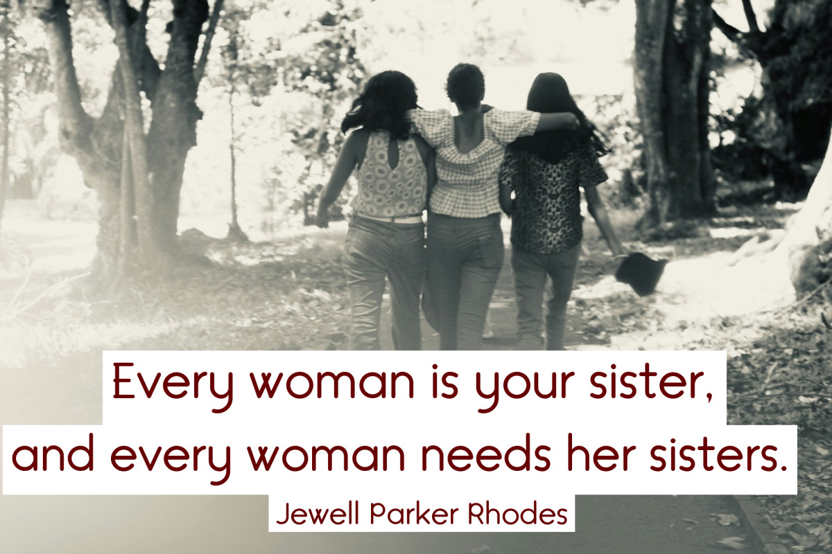 24 Sister Quotes to Inspire Strong Sisterhood - HubPages