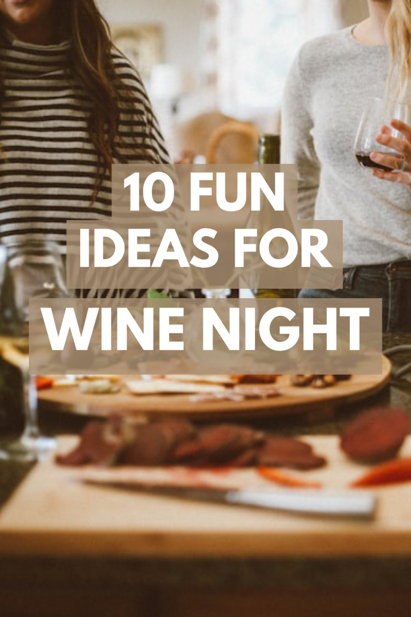 10 Fun Ideas for Wine Night - HubPages