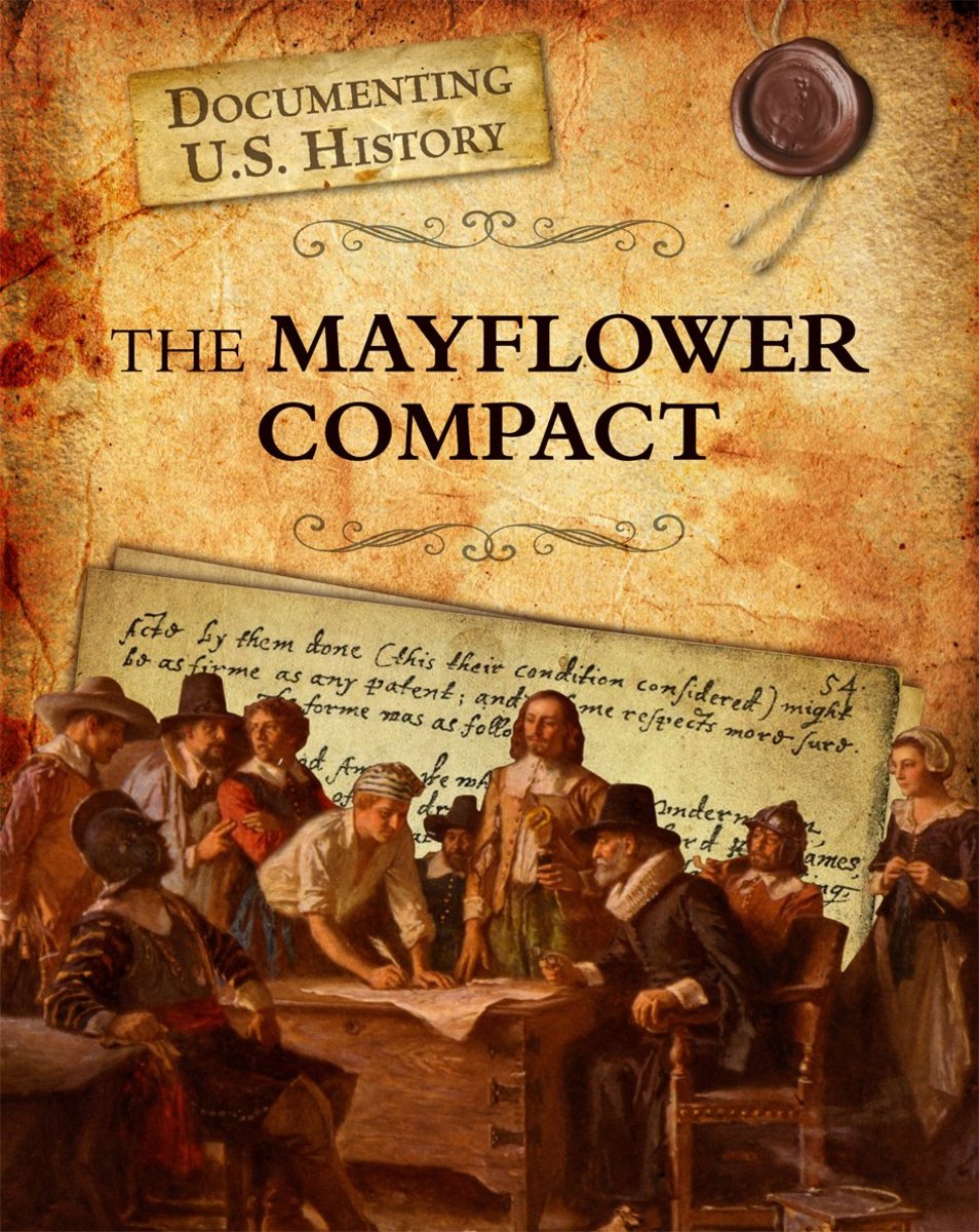 Revisiting the Theme of the MayFlower Compact - HubPages