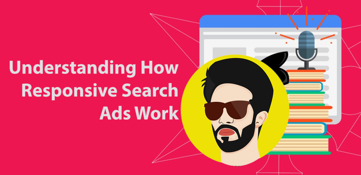 Understanding How Responsive Search Ads Work - HubPages